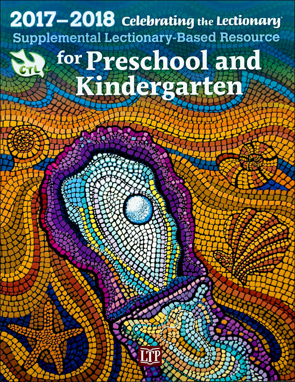 Preschool and Kindergarten 2017-2018 — Liturgy Training Publications