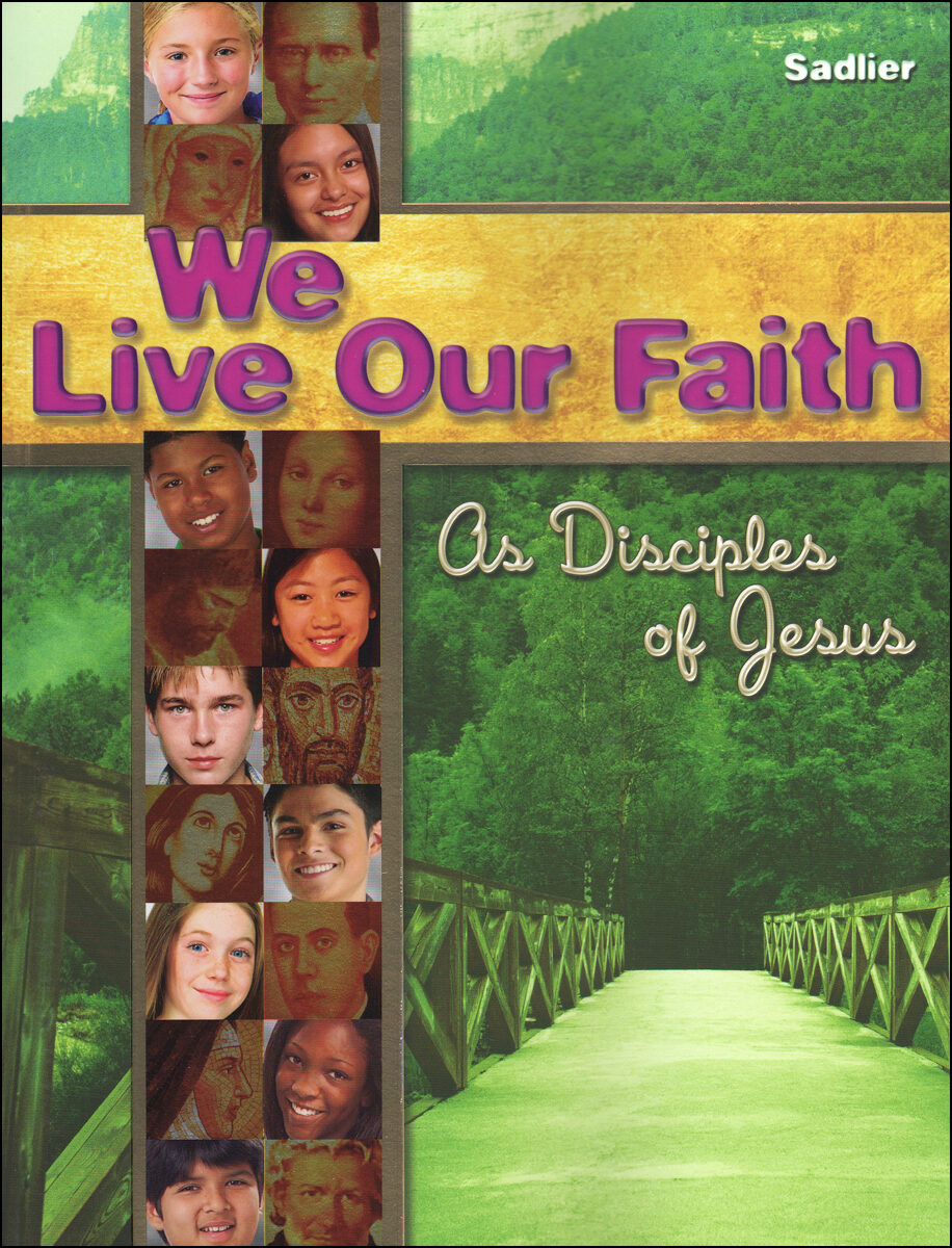 We Live Our Faith Student Edition Volume 1, Grade 7 & 8 (1 Year Acces…