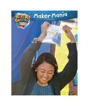 Maker Fun Factory 2017 Totally Catholic VBS: Maker Mania Youth Leader…
