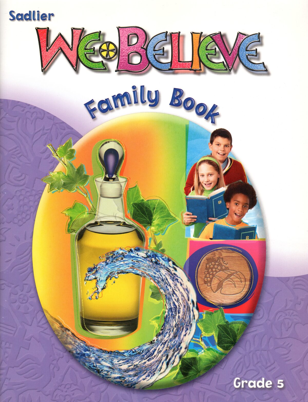 We Believe: Grade 5 Family Book/Home Lesson Plan — Sadlier Religion