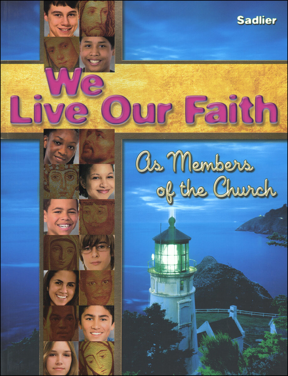 We Live Our Faith Student Edition Volume 2, Grade 7 & 8 (1 Year Acces…
