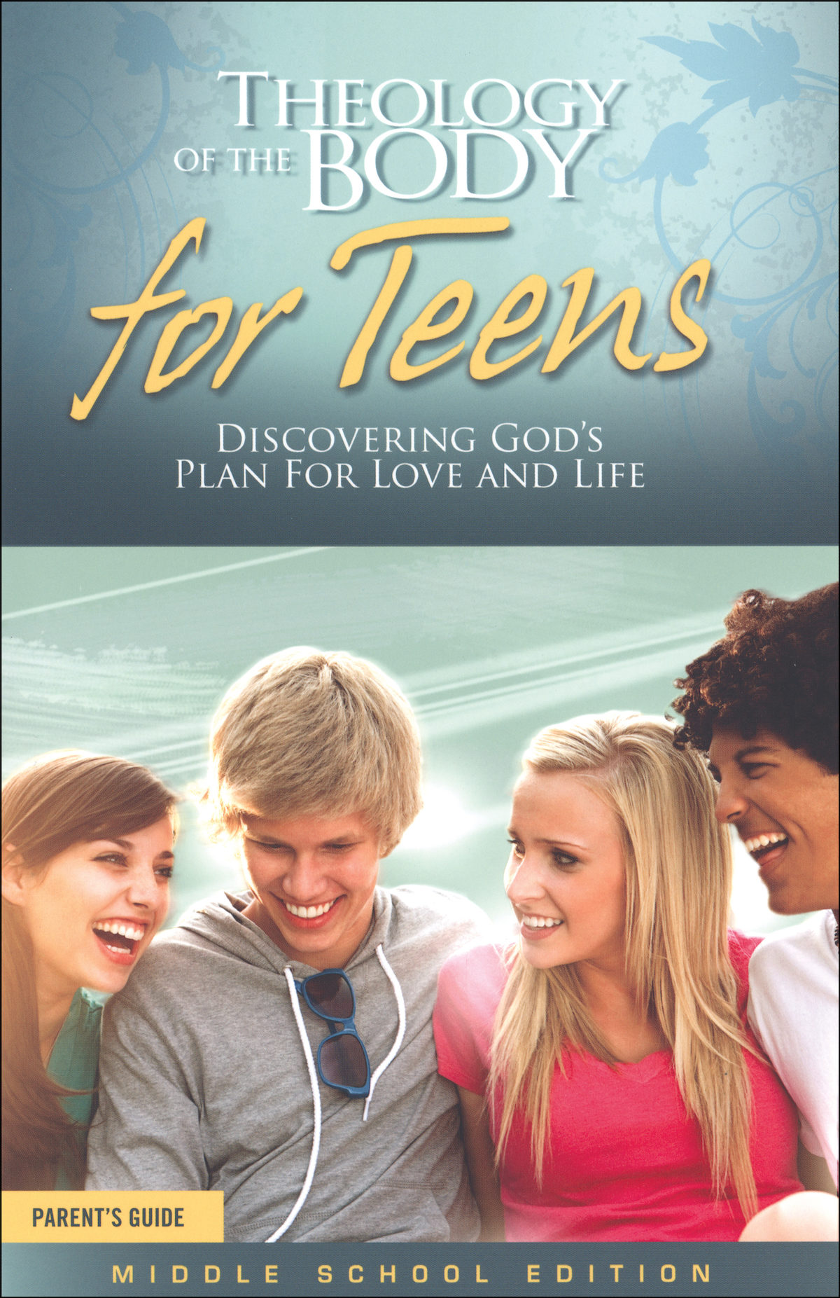 Theology of the Body for Teens, Middle School: Parent Guide, Parish