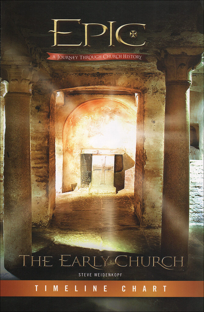 Epic: The Early Church, Timeline Chart — Ascension | Comcenter - Cath…