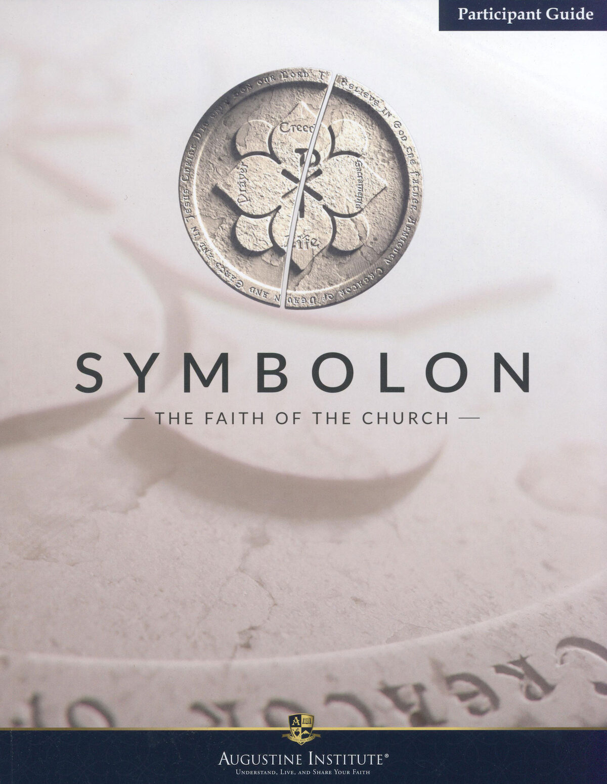 Symbolon: The Faith of the Church, Revised Edition 2024: Participant