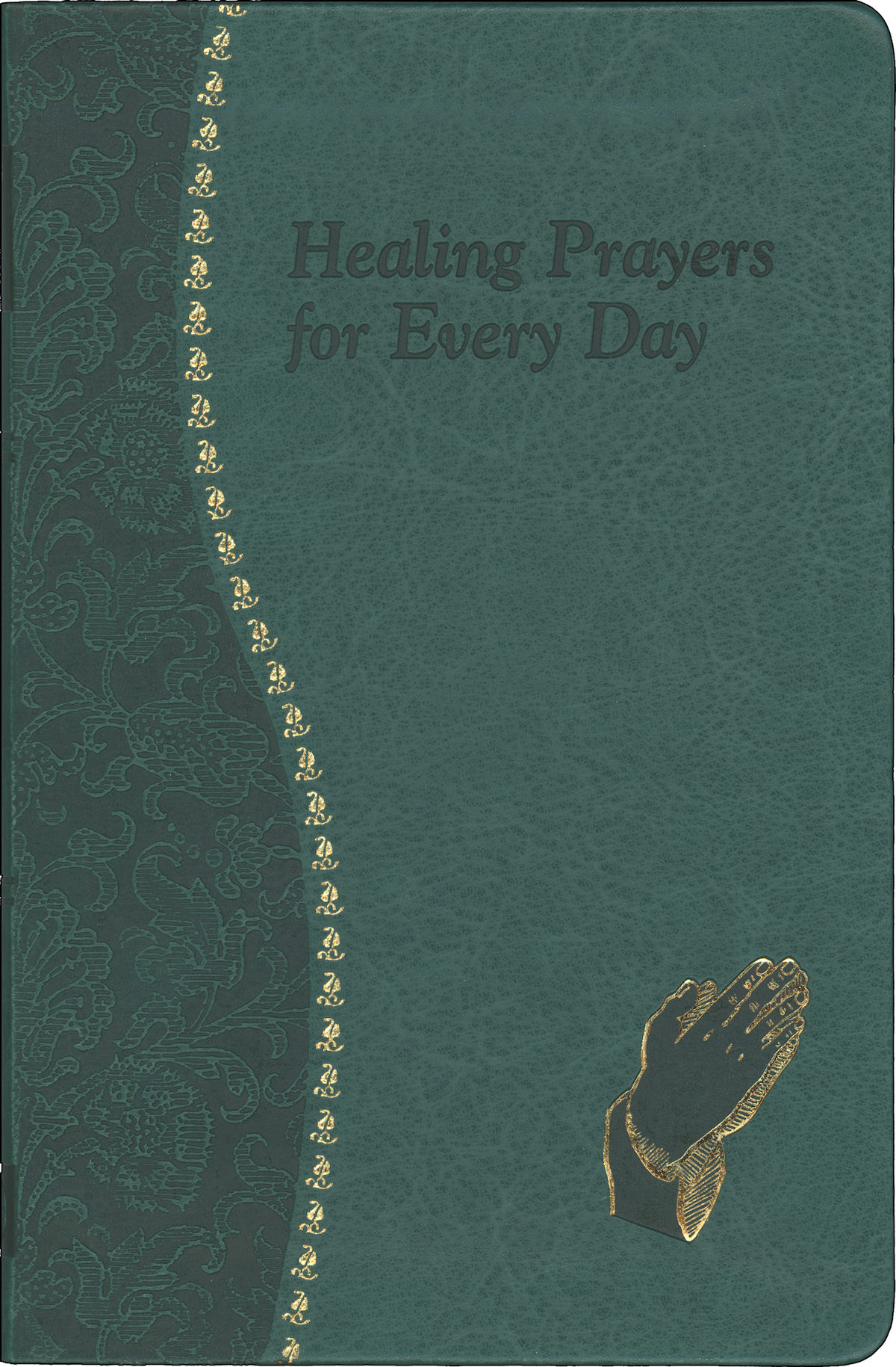 Healing Prayers for Everyday — Catholic Book Publishing | Comcenter