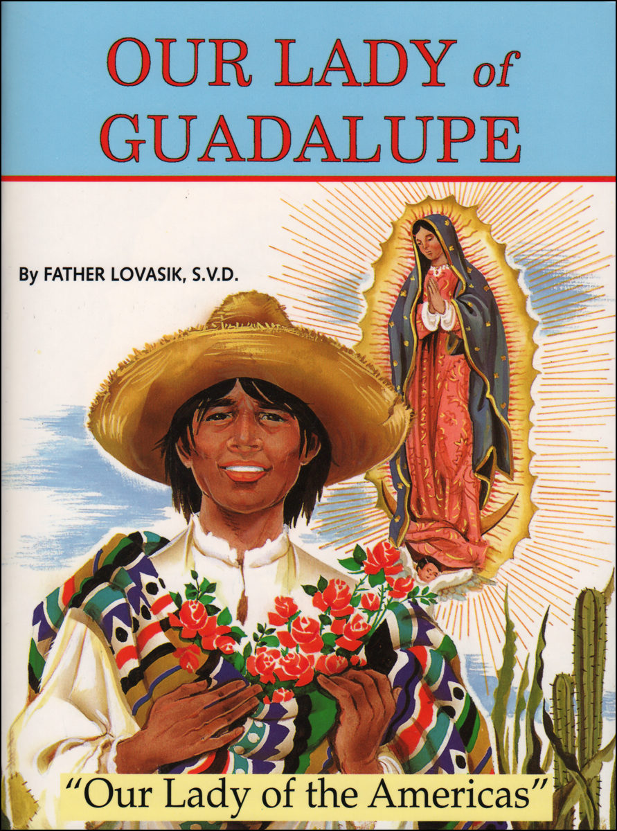 St. Joseph Picture Books: Our Lady of Guadalupe, English — Catholic B…