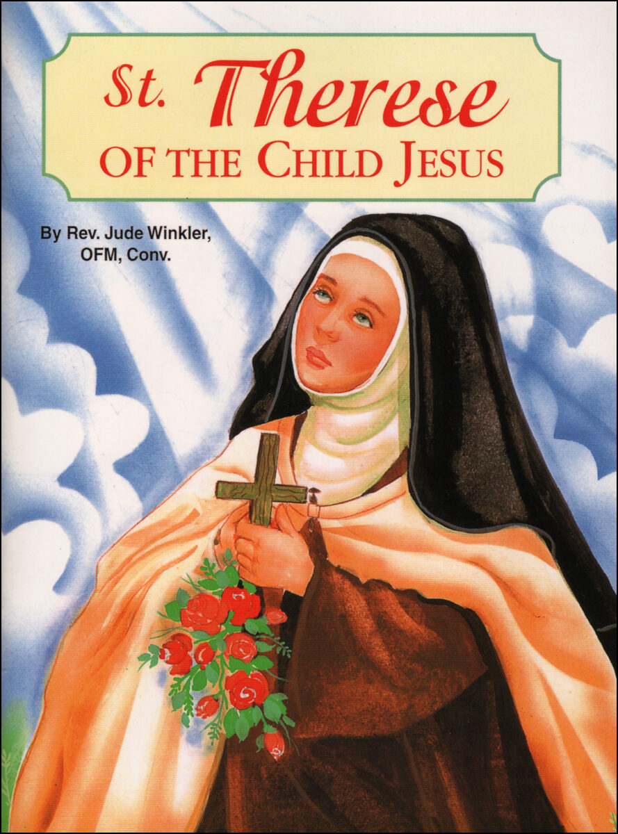 St. Joseph Picture Books: St. Therese of the Child Jesus — Catholic B…
