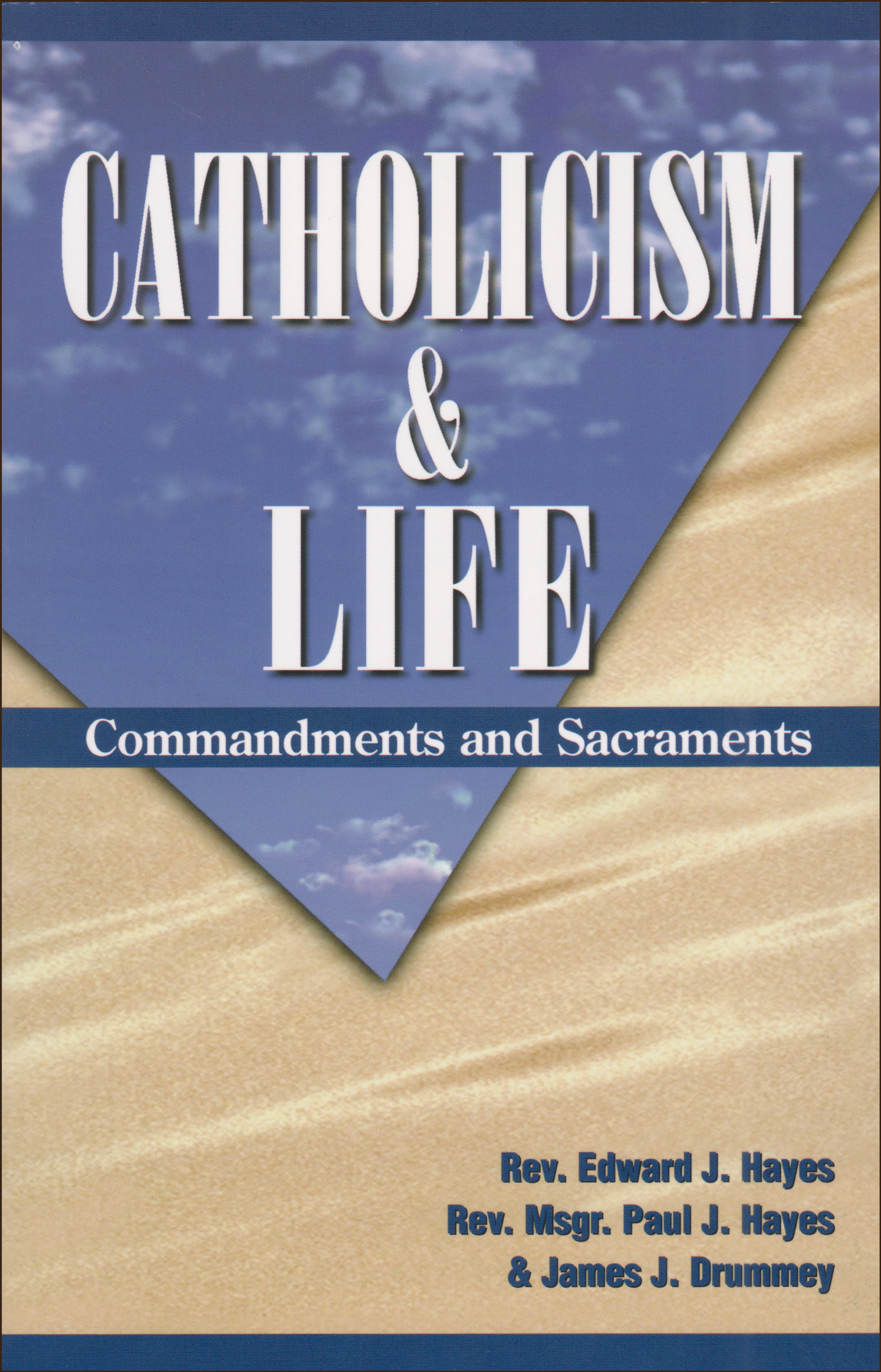 Catholicism: Catholicism and Life, Student Book | ComCenter.com ...