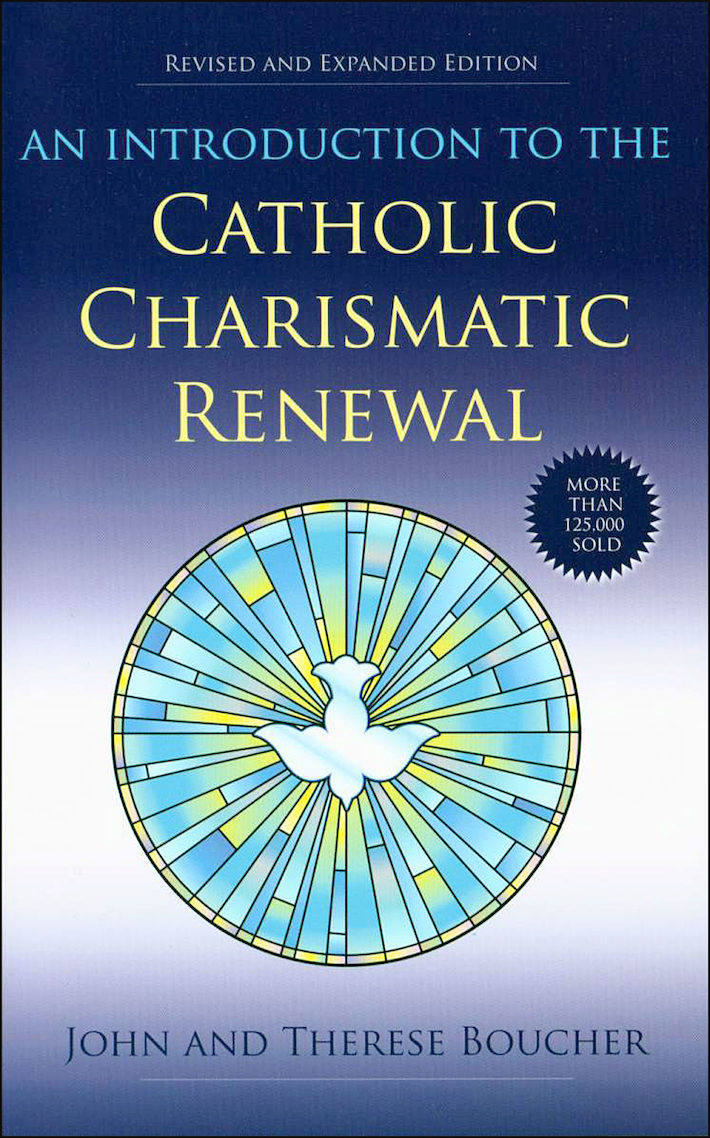 Introduction To The Catholic Charismatic Renewal ComCenter Cathol 