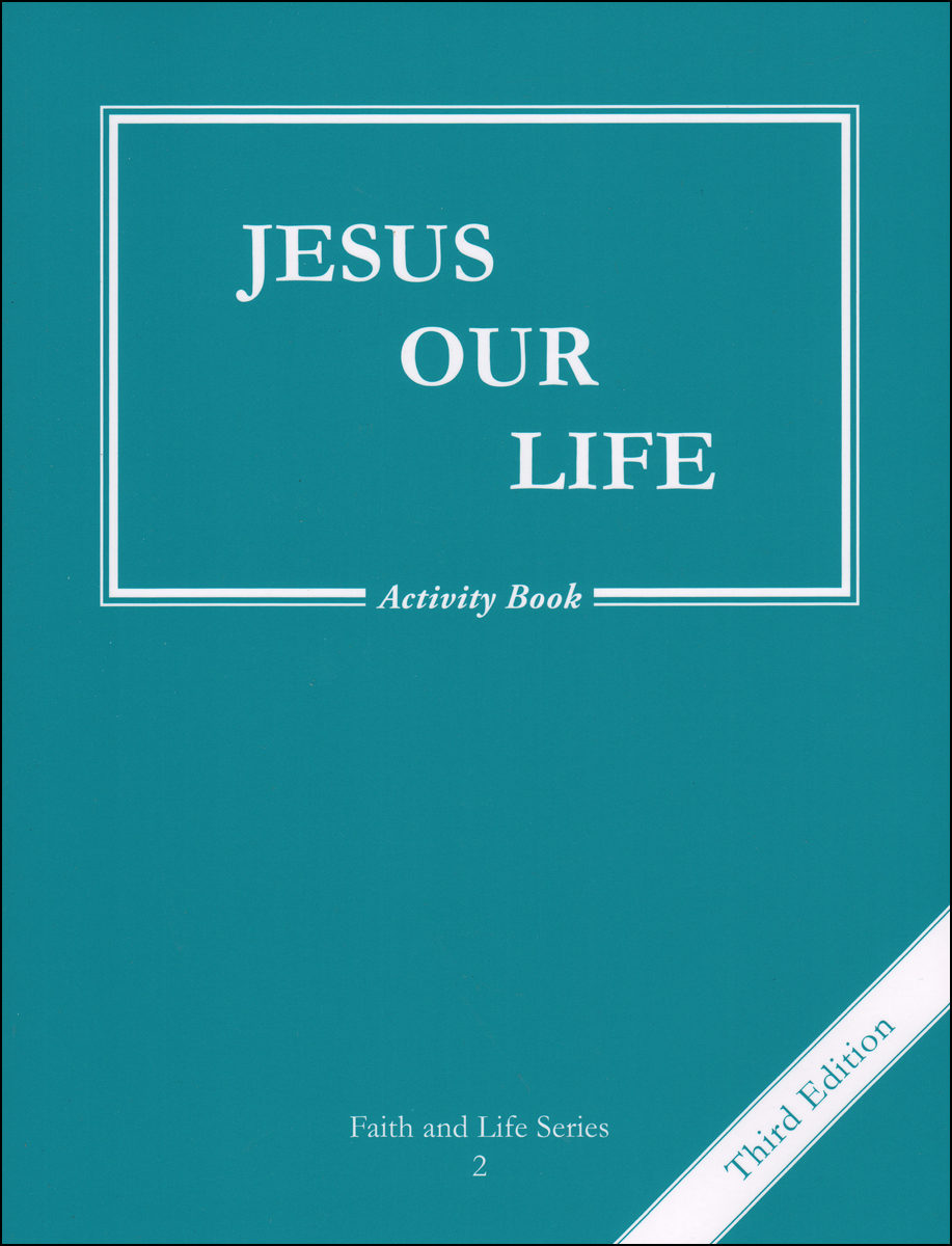 Faith and Life, 1-8: Jesus Our Life, Grade 2, Activity Book, Parish