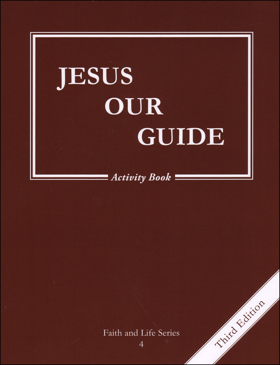 Faith and Life, 1-8: Jesus Our Guide, Grade 4, Activity Book, Parish