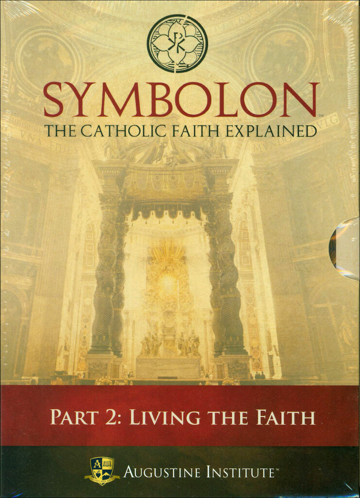 Symbolon: The Catholic Faith Explained: Symbolon: Part 2, DVD Set — I…