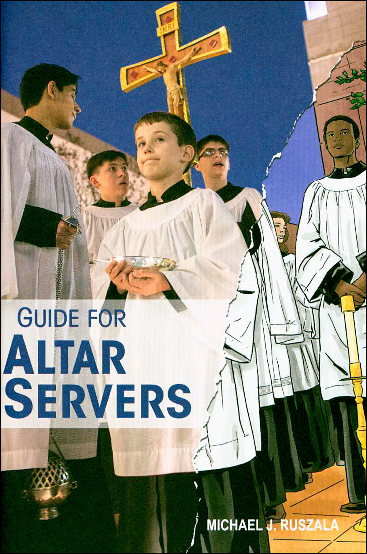 Guide for Altar Servers — Liguori Publications | Comcenter - Catholic…