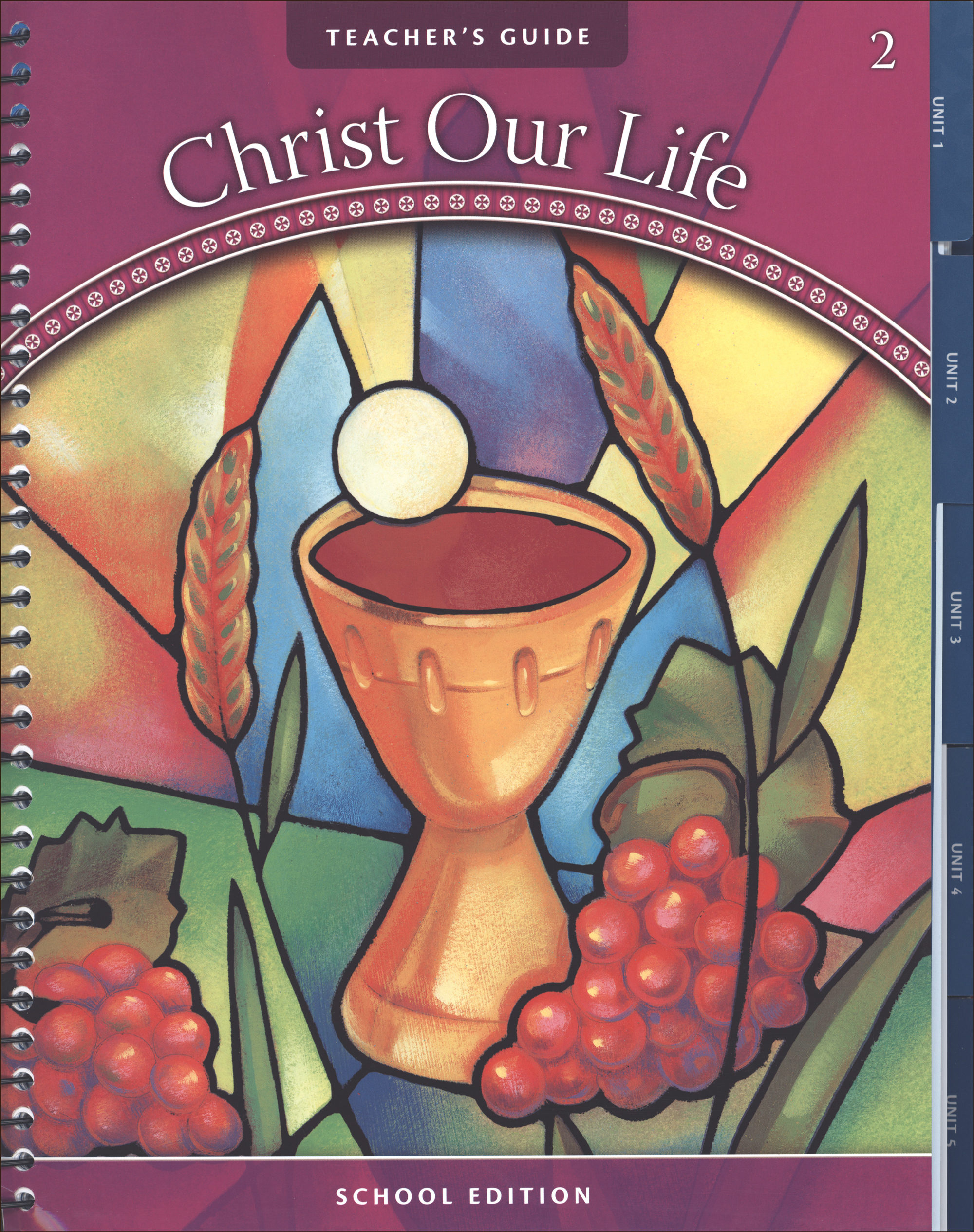 Christ Our Life, 1-8: Grade 2, Teacher Manual, School Edition | ComCenter…