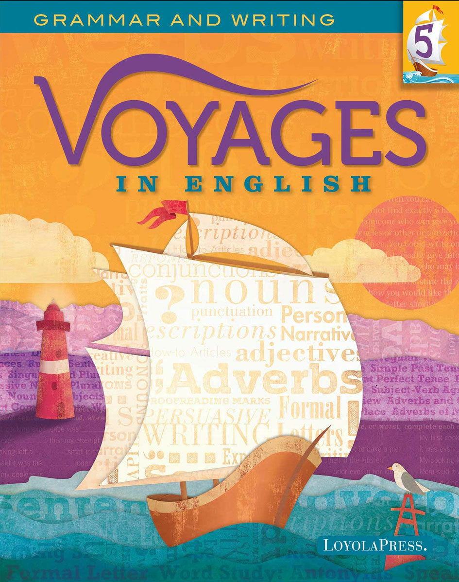 Voyages in English, K-8: Grade 5, Student Book, School Edition, Hardc…