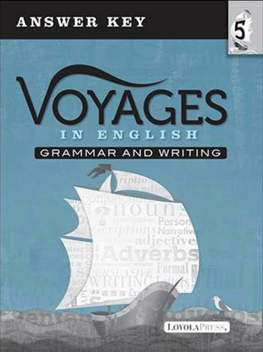 Voyages In English K 8 Grade 5 Answer Key School Edition ComCenter Voyages In English K 8 Grade 5 Answer Key School Edition ComCenter