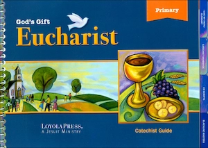God's Gift: Eucharist: Student Book, Paperback, English — Loyola Pres…