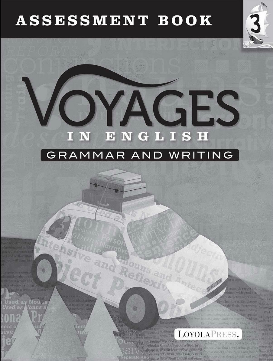 Voyages In English 2018 K 8 Grade 3 Assessment Book School Edition 25 Voyages In English 2018 K 8 Grade 3 Assessment Book School Edition 25
