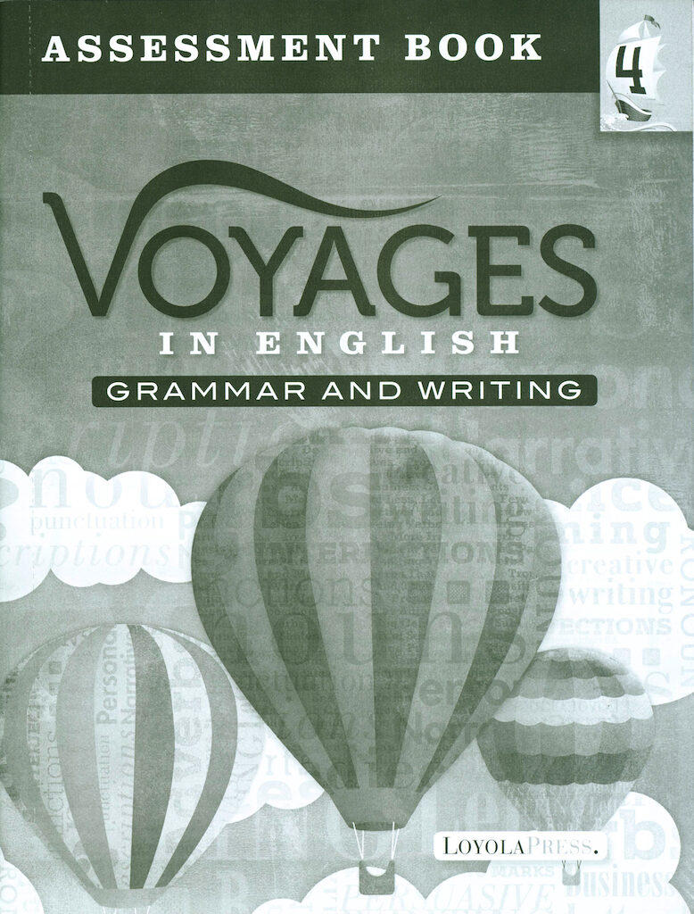 Voyages in English, K-8: Grade 4, Assessment Book, School Edition 25-…
