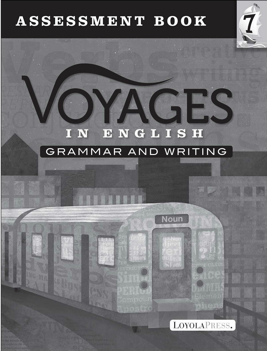 Voyages in English, K-8: Grade 7, Assessment Book, School Edition 25-…