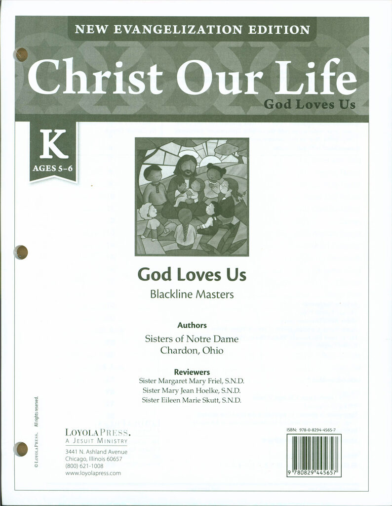 Christ Our Life: New Evangelization, K-8: Kindergarten, Blackline Mas…