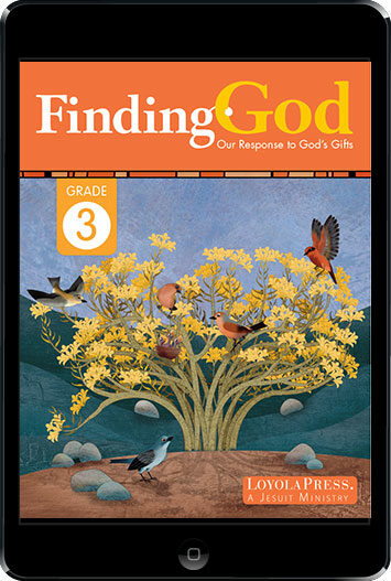 Grade 3 Student Book Ebook — Loyola Press | Comcenter - Catholic Fait…
