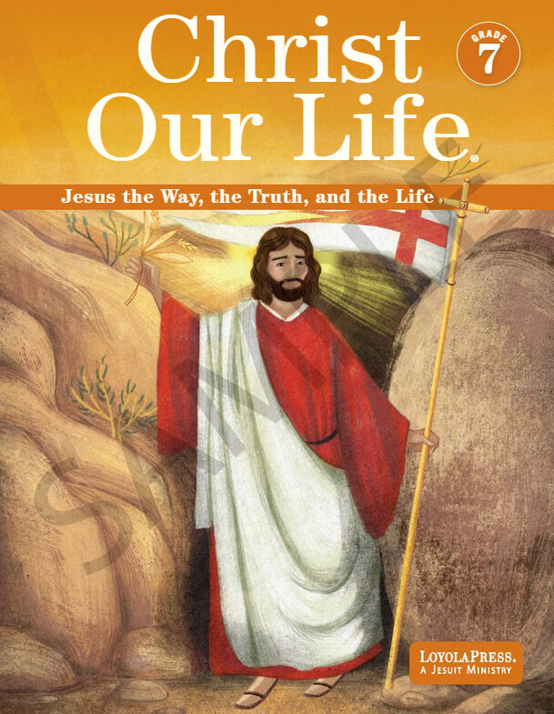 Christ Our Life 2024, K-8: Jesus the Way, the Truth, and the Life, Gr…
