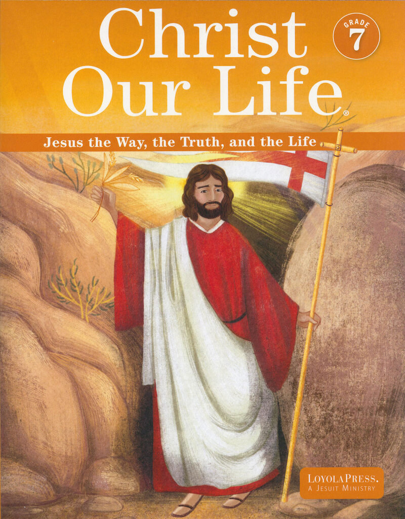 Christ Our Life 2024, K-8: Jesus the Way, the Truth, and the Life, Gr…
