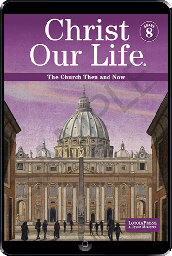 Christ Our Life 2024, K-8: The Church Then and Now ebook (1 Year Acce…