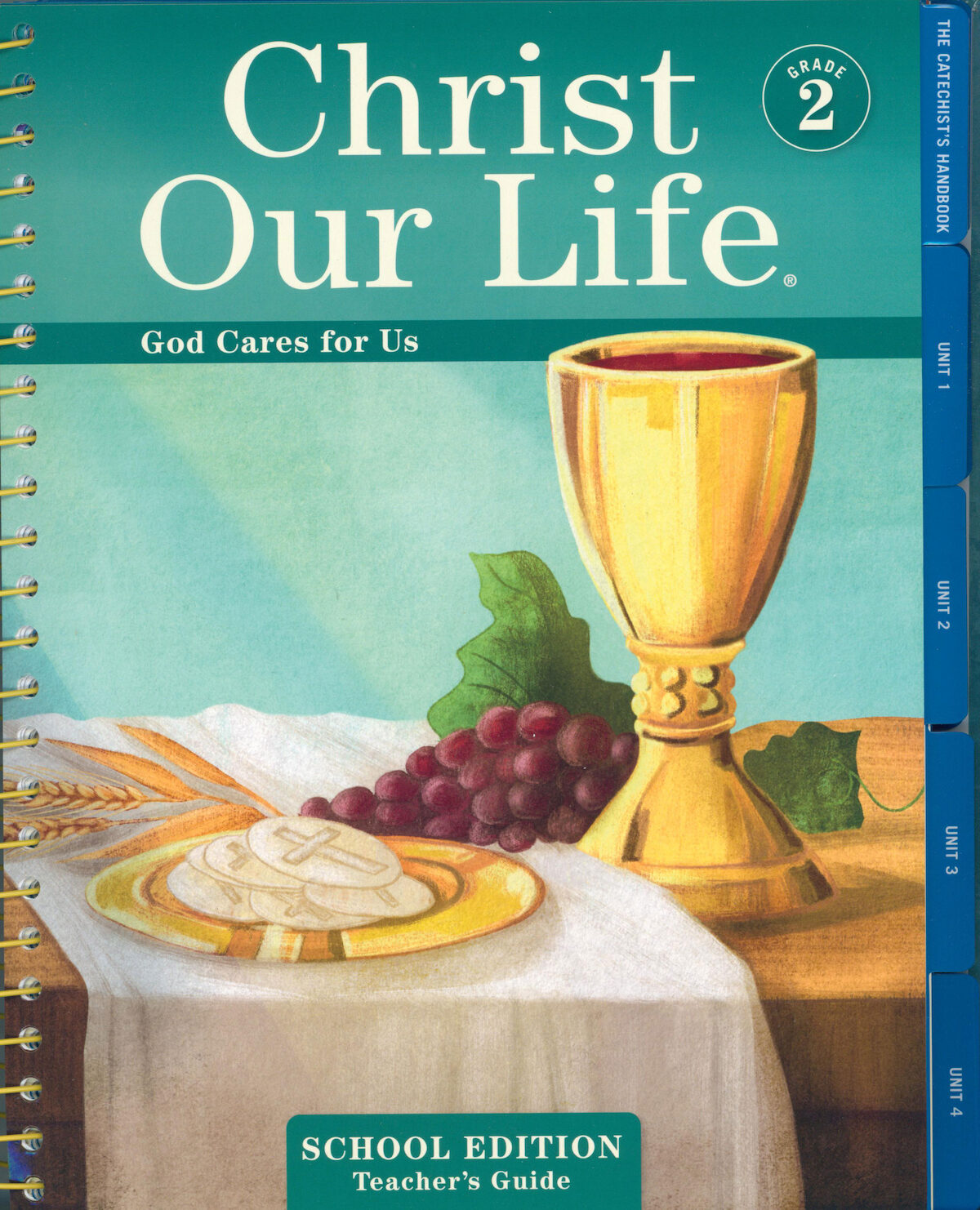 Christ Our Life 2024, K-8: God Cares for Us, Grade 2, Teacher Manual,…