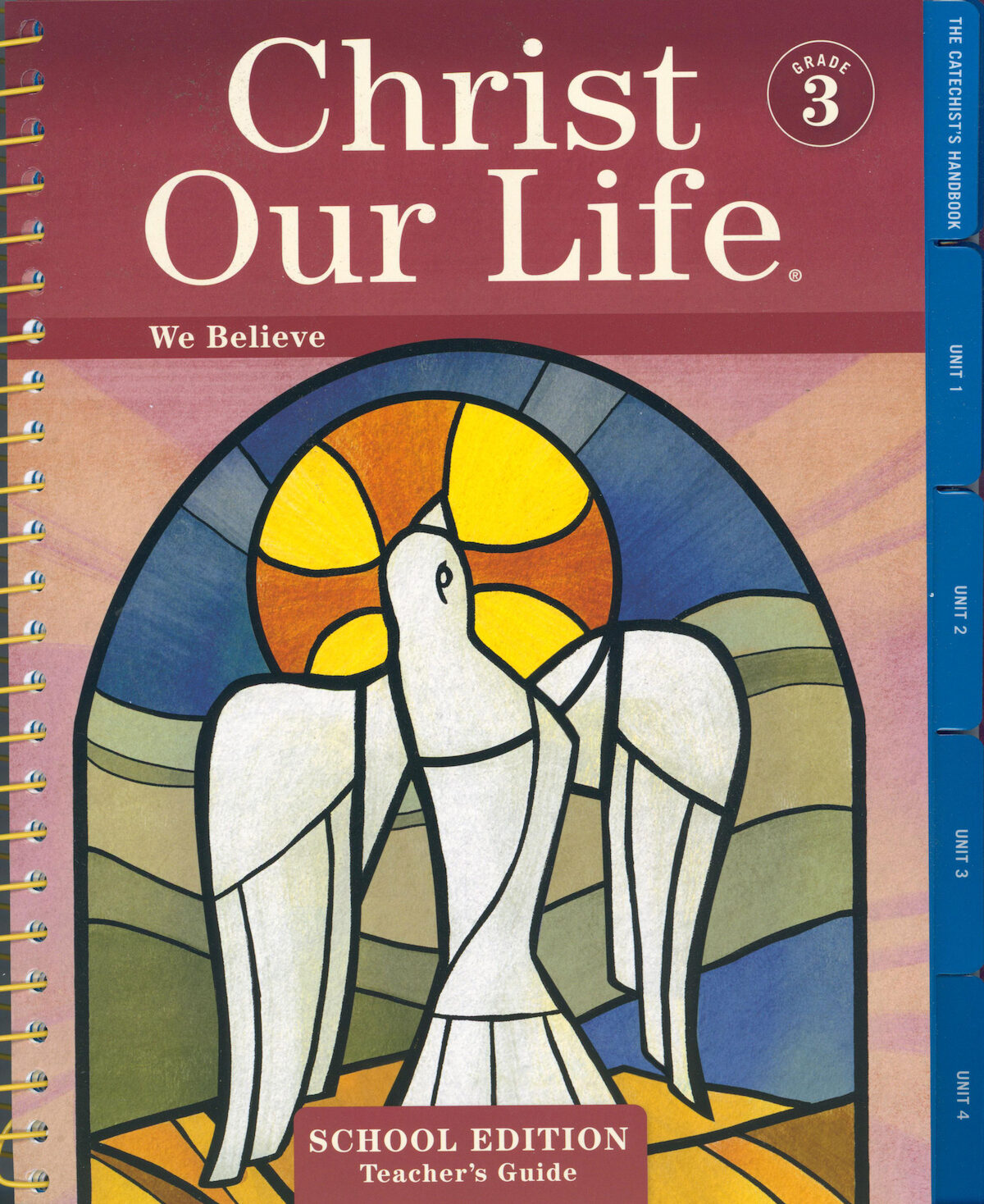 Christ Our Life 2024, K-8: We Believe, Grade 3, Teacher Manual, Schoo…