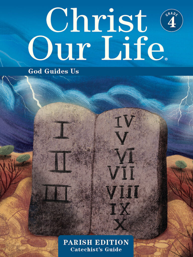 Christ Our Life 2024, K-8: God Guides Us, Grade 4, Catechist Guide, P…