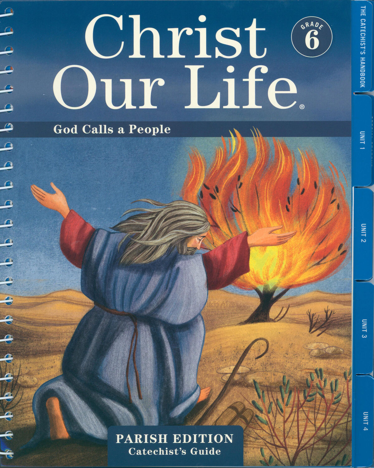 Christ Our Life 2024, K-8: God Calls a People, Grade 6, Catechist Gui…