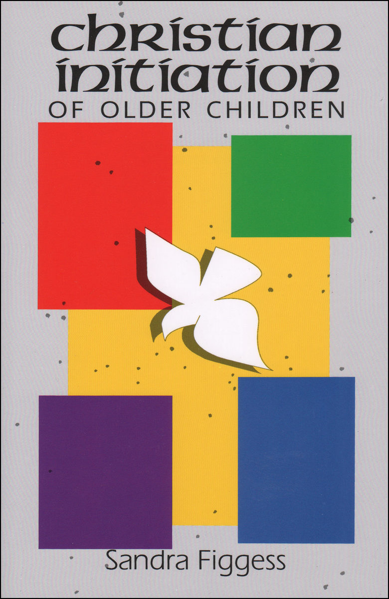 Christian Initiation of Older Children, a resource for RCIA for child…