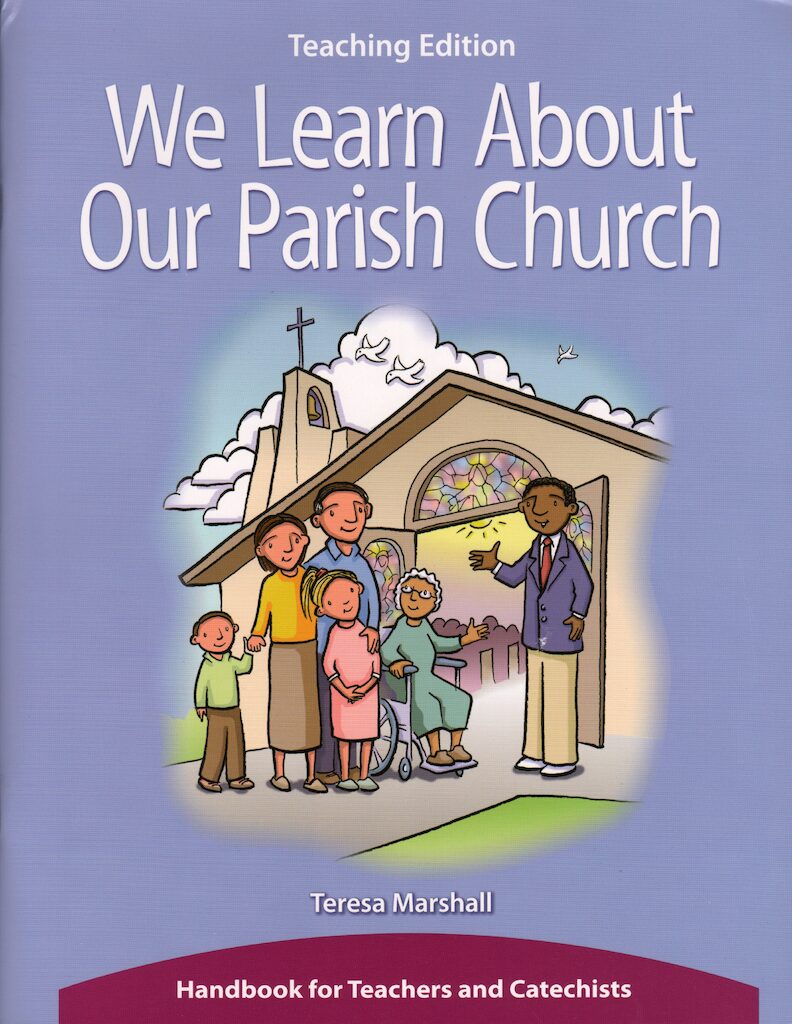 We Learn about Our Parish Church, Catechist Guide — Liturgy Training