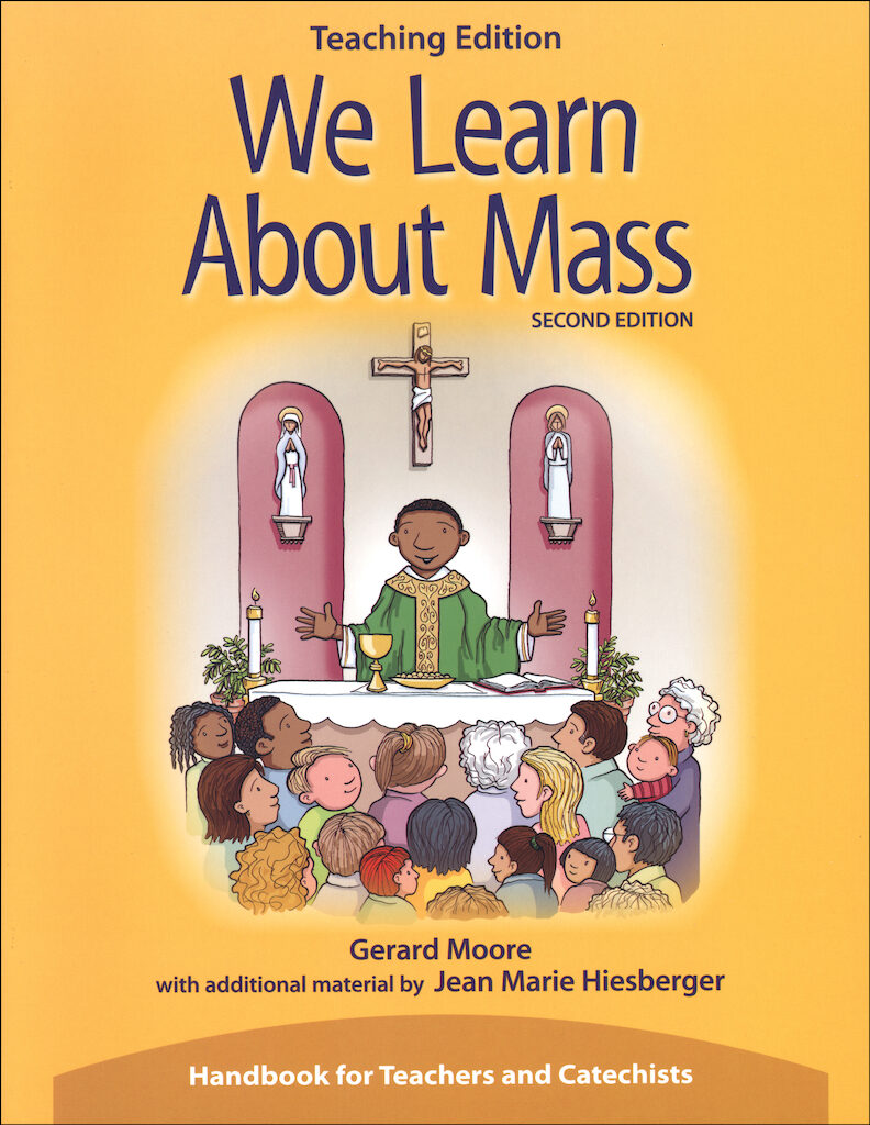 We Learn about Mass, 2nd Edition, Teaching Guide, English Handbook fo…