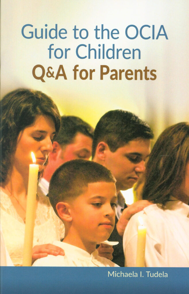 Guide to the OCIA for Children, English Q&A for Parents — Liturgy Tra…