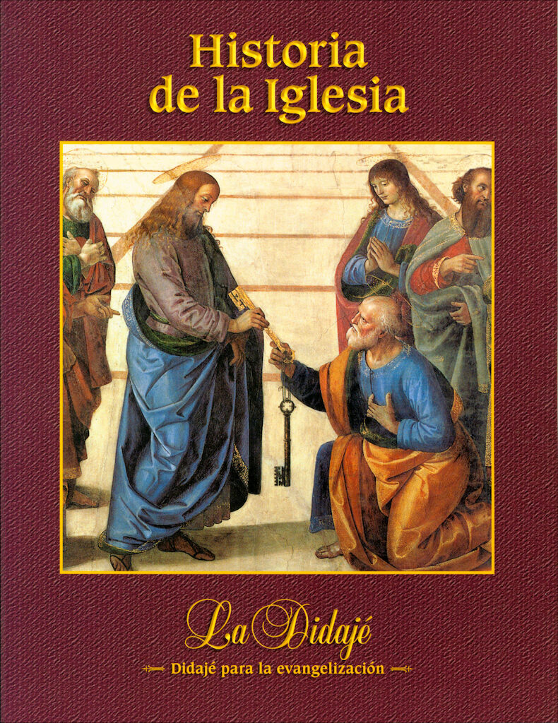 La Didajé: Historia De La Iglesia, Student Book, Parish Edition, Span…