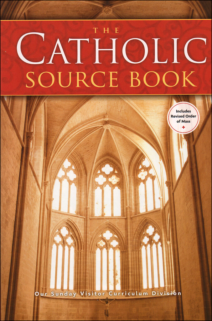The Catholic Source Book Includes Revised Order of the Mass — Our Sun…