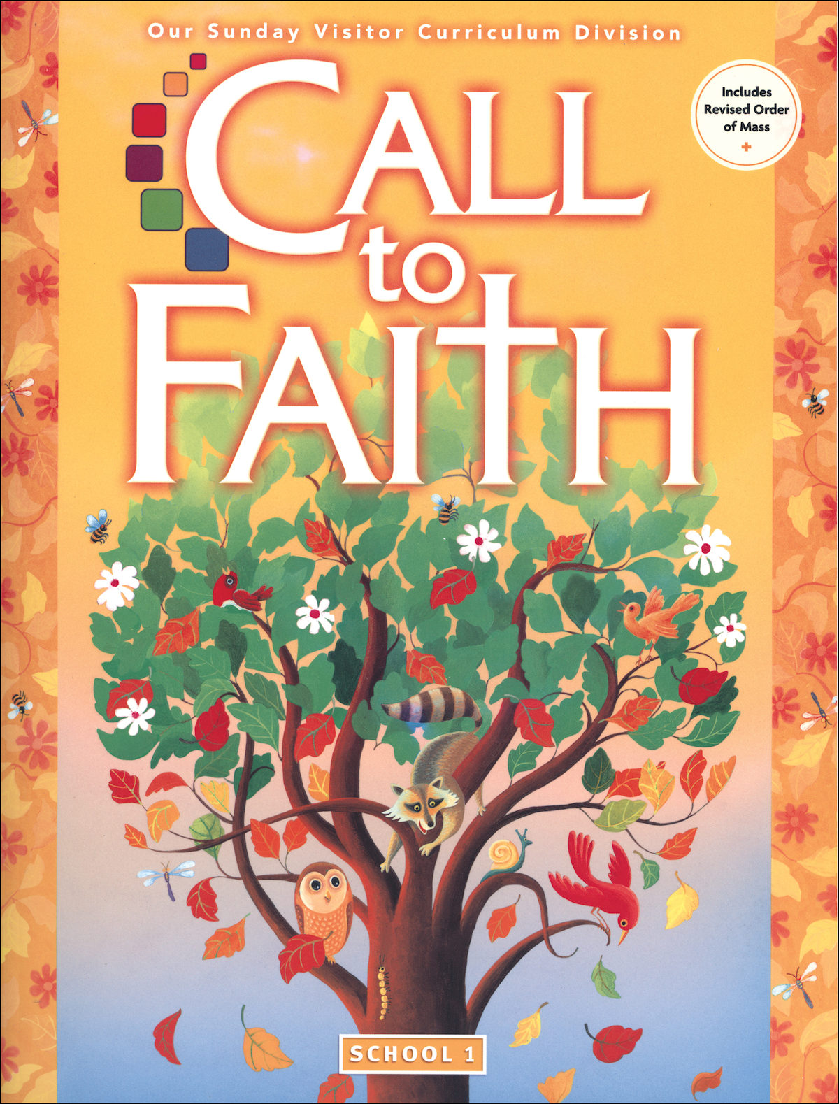 Call to Faith, K-8: Grade 1, Student Book, School Edition — Our Sunda…