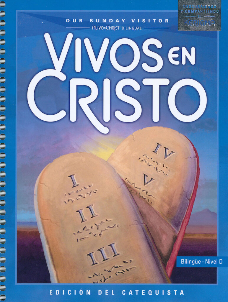 Vivos en Cristo, 2024: Level D, Grade 4, Catechist Guide, Parish Edit…