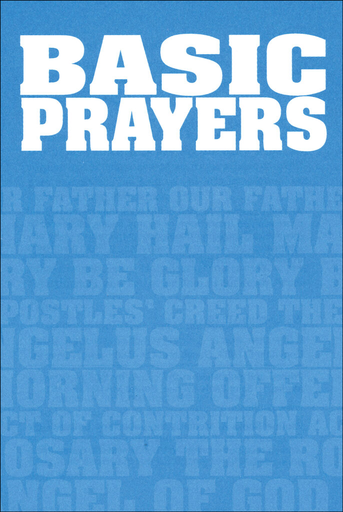Basic Prayers, a classroom favorite for Catholic religious education