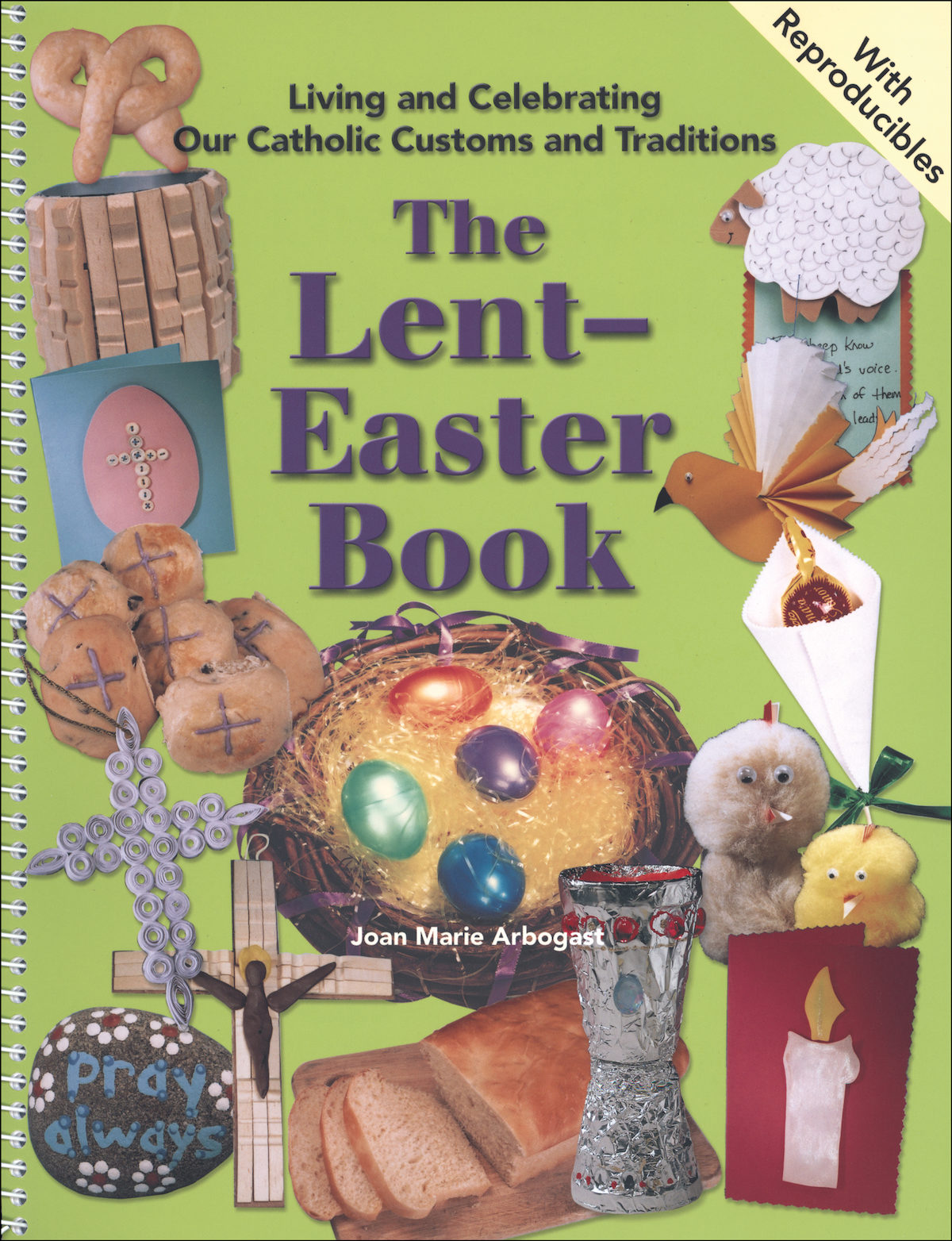 The Lent-Easter Book, reproducible activities and projects for Cathol…
