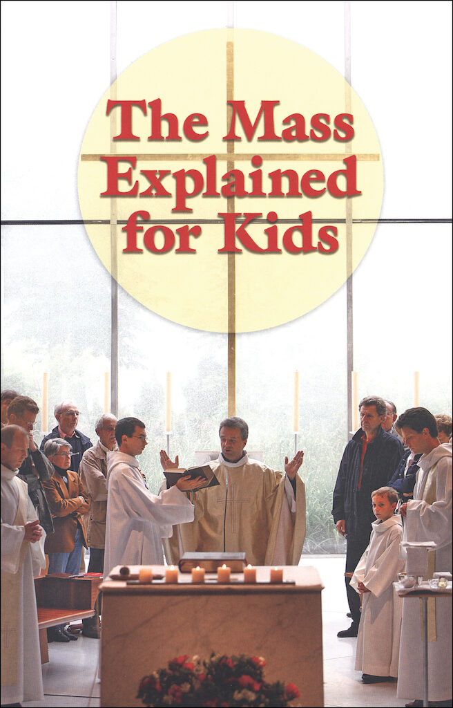 The Mass Explained for Kids — Pauline Books & Media | Comcenter - Cat…