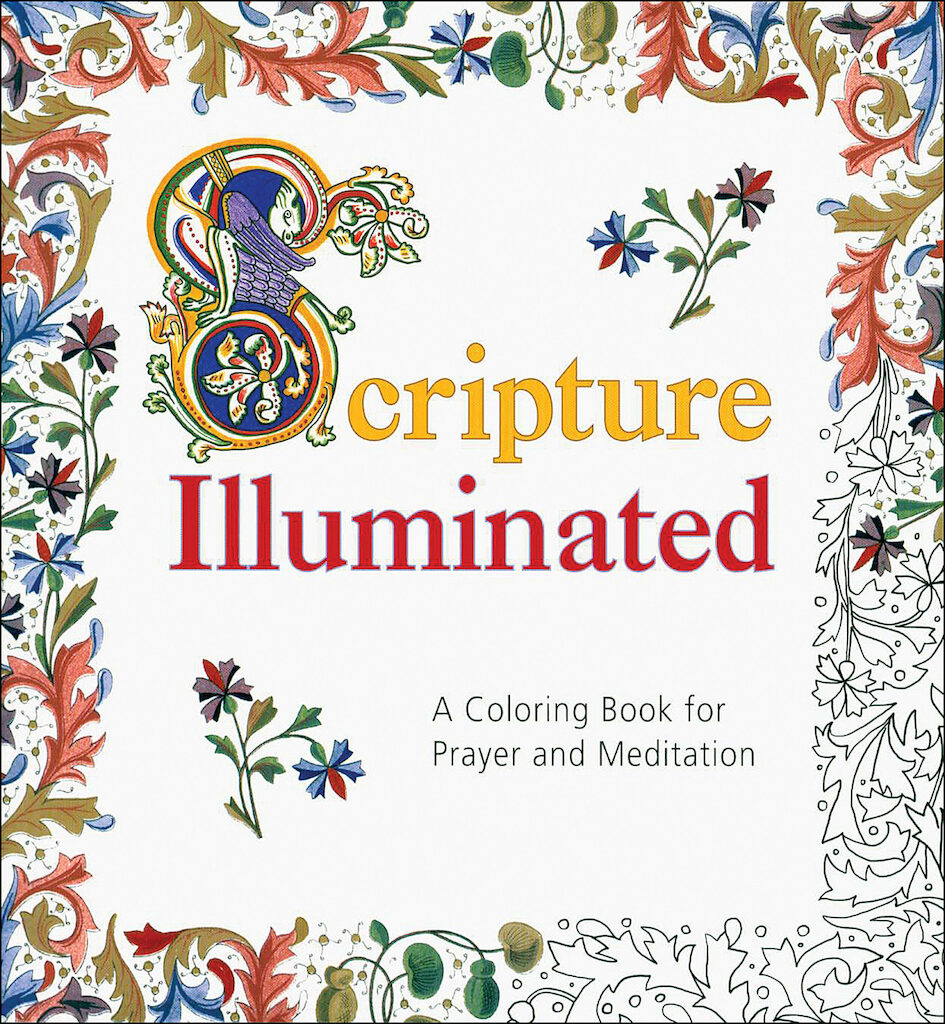 Scripture Illuminated A Coloring Book for Prayer and Meditation — Pau…