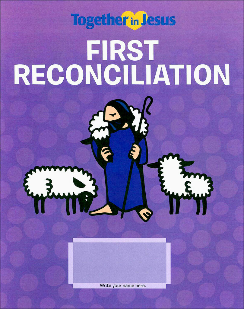 Together in Jesus: First Reconciliation 2018: Student Book, English