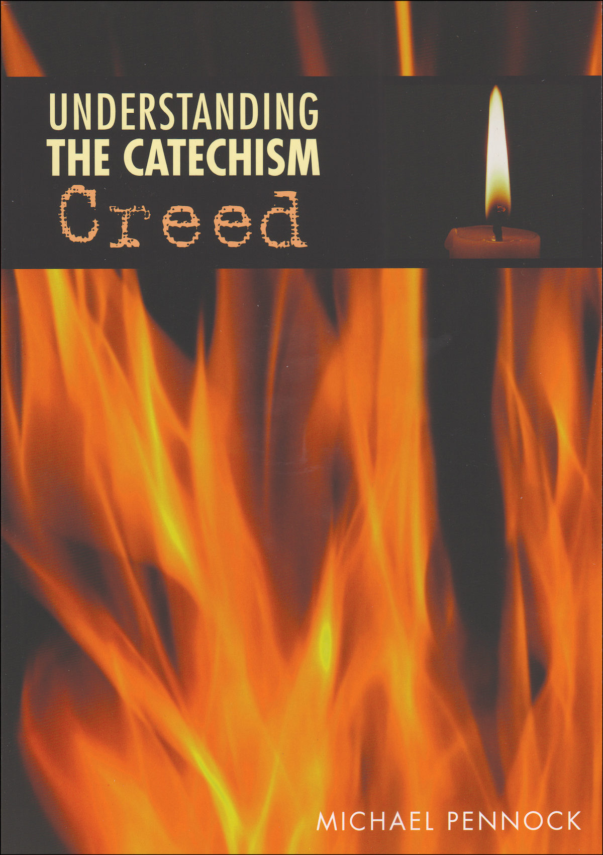 Understanding the Catechism: Creed, Student Book, Parish Edition — RC…
