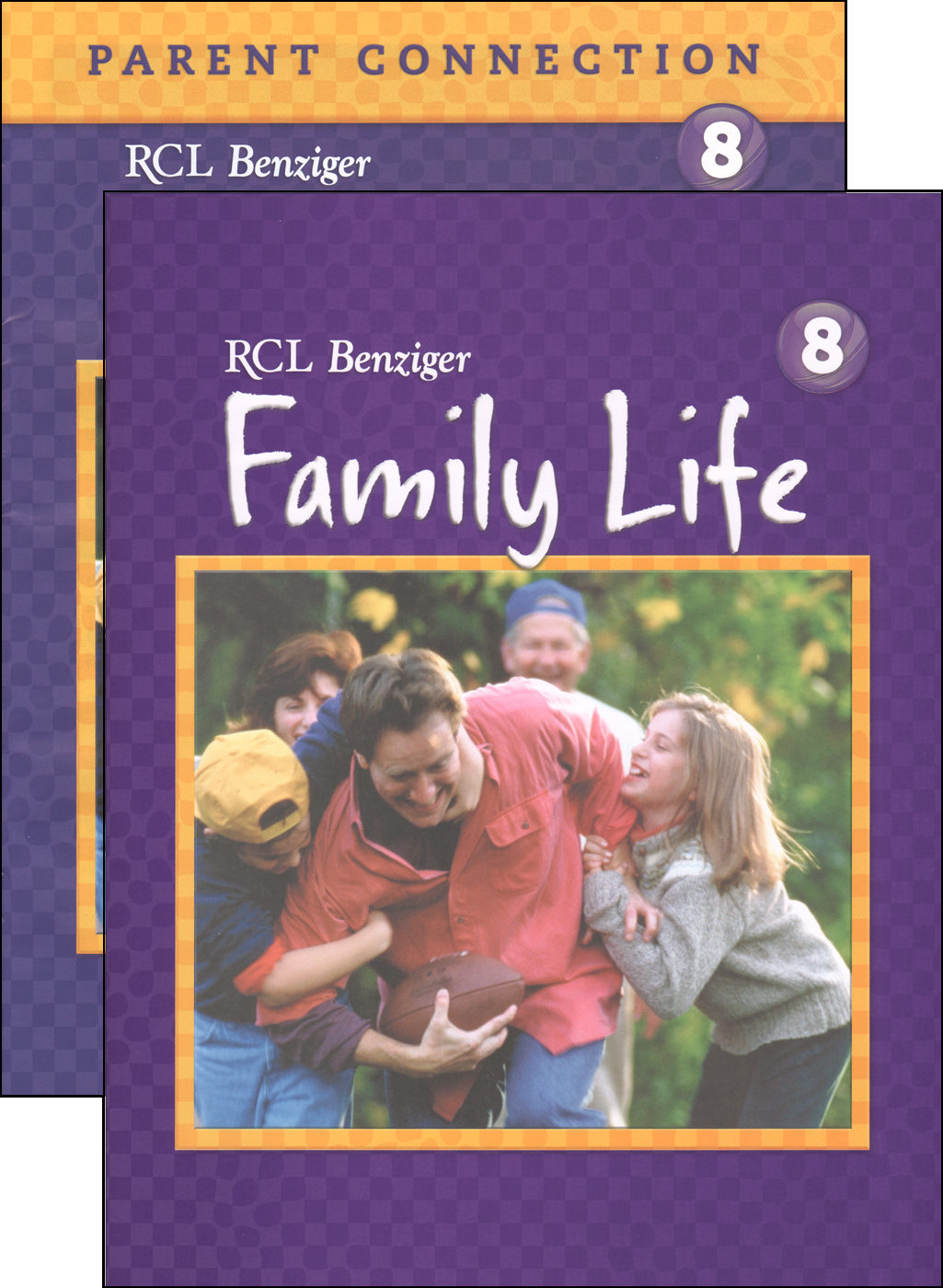 Family Life 2011, K-8: Grade 8, Student/Parent Pack, English — RCL Be…