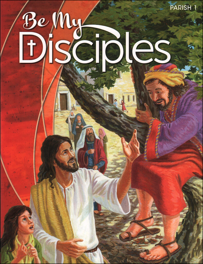 Be My Disciples, 1-6: Grade 1, Student Book, Parish Edition, English