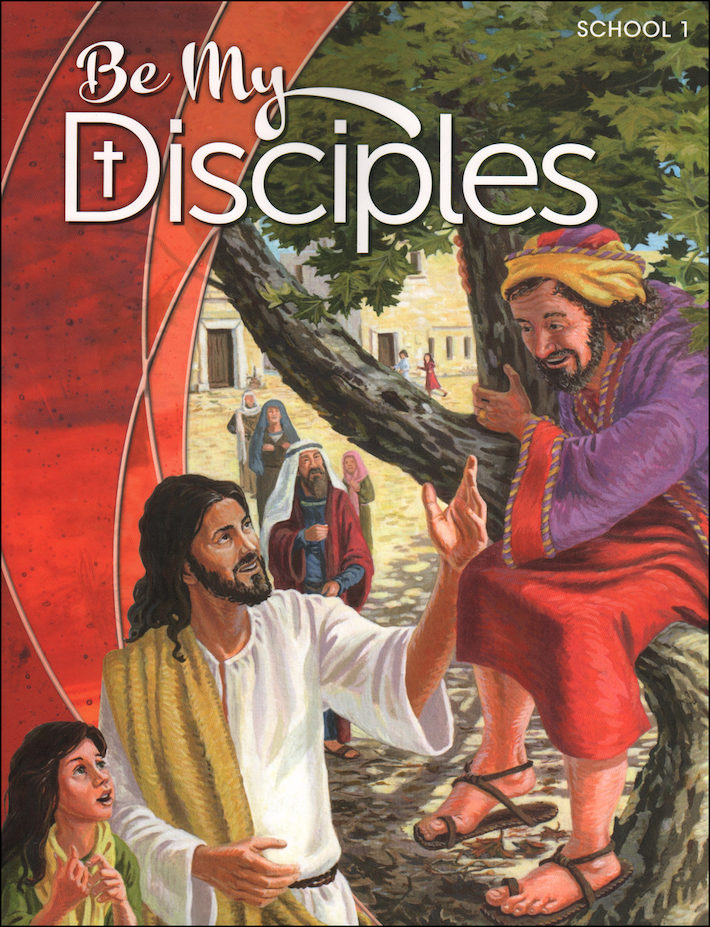 Be My Disciples, 1-6: Grade 1, Student Book, School Edition | ComCenter ...